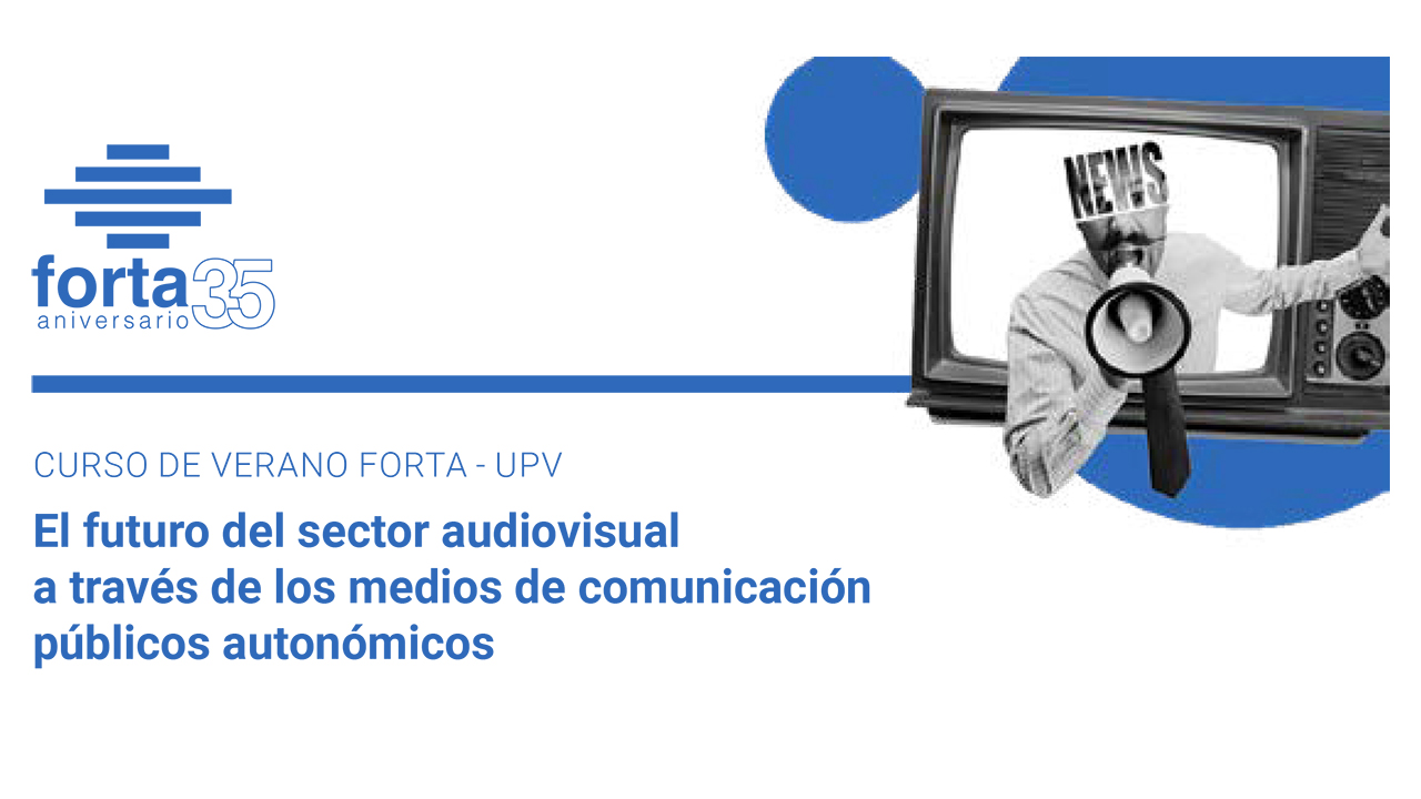 FORTA organiza un curso de verano en San Sebastián sobre el futuro de ...